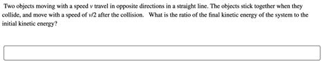 solved two objects moving with a speed v travel in opposite