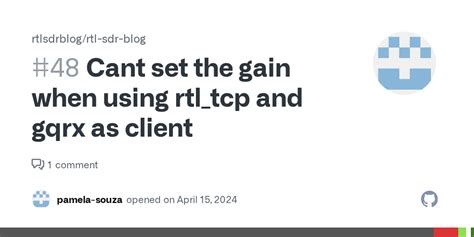 Cant Set The Gain When Using Rtltcp And Gqrx As Client · Issue 48 · Rtlsdrblogrtl Sdr Blog