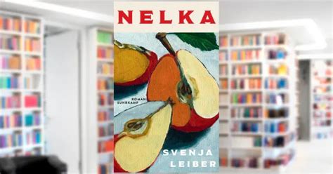 Nelka Ebook Von Svenja Leiber Suhrkamp Verlag