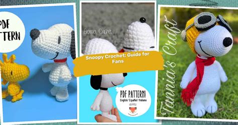 22 Snoopy Crochet Patterns Exclusive Guide For Peanuts Fans