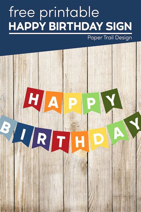 Happy Birthday Sign Printable Paper Trail Design Happy Birthday
