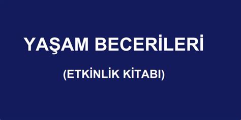 Temel Yaşam Becerileri Sosyal Bilgiler Sosyalciniz Zeki DoĞan