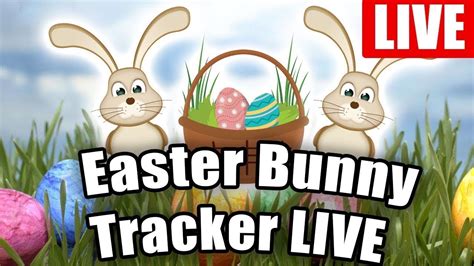 Easter Bunny Tracker Behind The Scenes Youtube