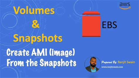 Aws Tutorial Ebs Volumes And Snapshots Create Ami From Snapshots