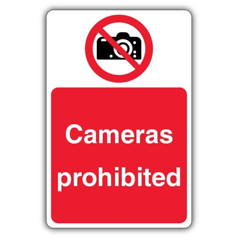 Cameras Prohibited Sign No Cameras Your Security Sign