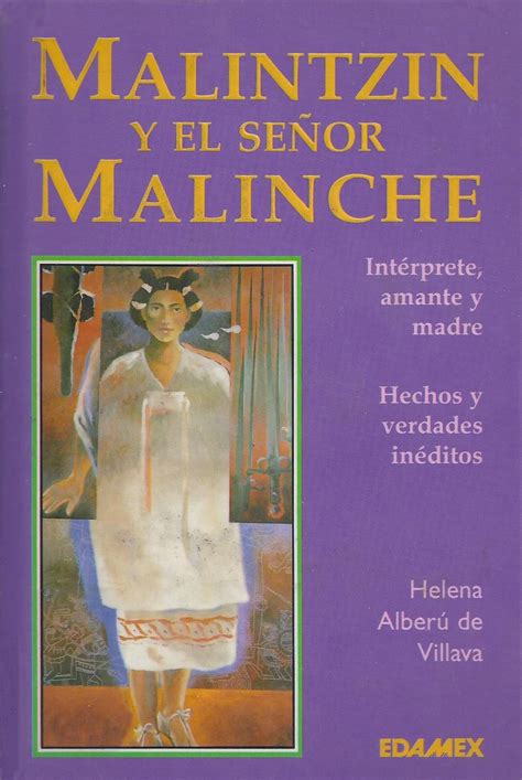 Buy Malintzin Y El Senor Malinche Malintzin And Mr Malinche Book