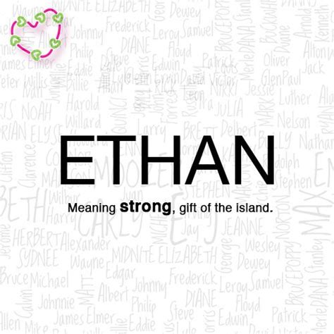 Ethan Meaning Strong T Of The Island