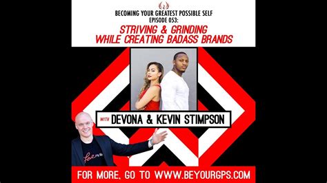 Striving And Grinding While Creating Badass Brands With Devona And Kevin