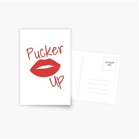 Pucker Up Kiss Me Hot Lips Funny Kissing Fashion And Makeup Saying