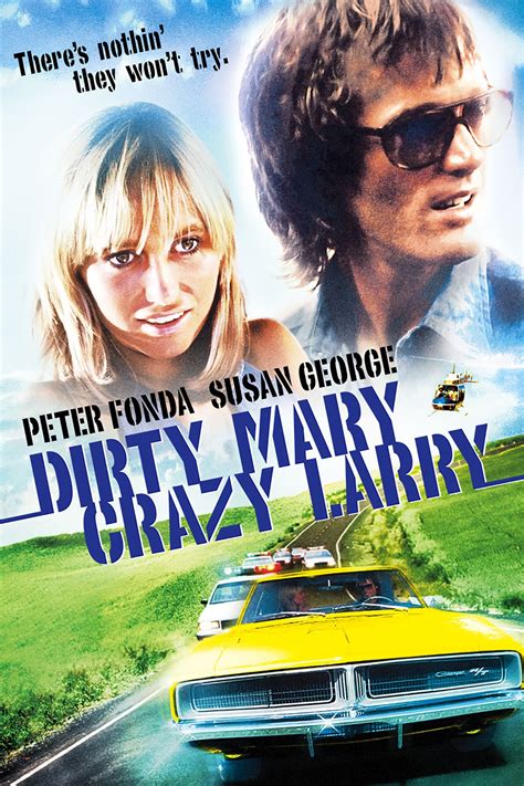 Dirty Mary Crazy Larry