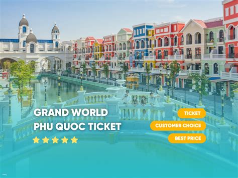 Grand World Phu Quoc Attraction Admission Ticket In Phu Quoc Pelago
