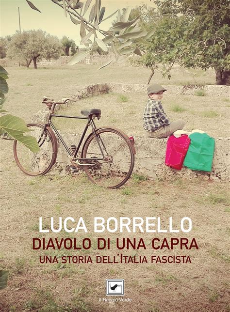 Diavolo Di Una Capra Di Luca Borrello Il Raggio Verde Srl