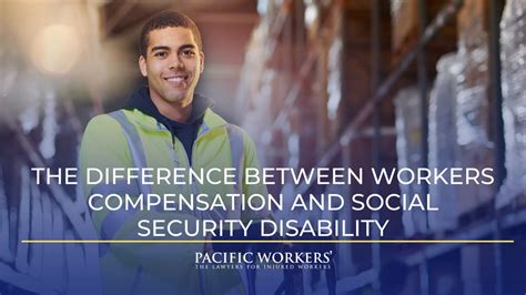 Identifies Workers Comp And Social Security Disability Benefits