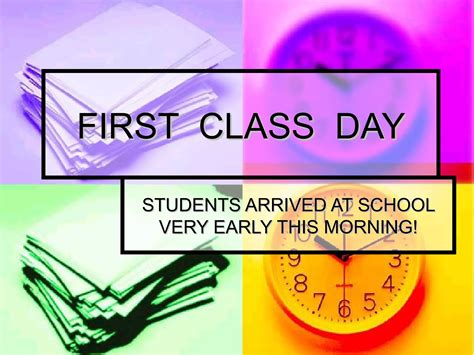 First Class Day Ppt Free Download