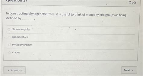 Solved 2ptsin Constructing Phylogenetic Trees It Is Useful