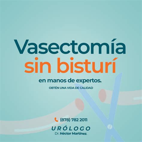 Dr Vasectomía Sin BisturÍ De Una Manera Fácil Y Rápida La Manera