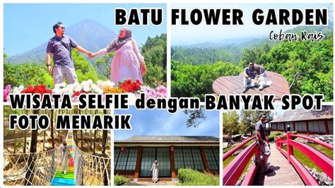 Rekomendasi Wisata Selfie Di Kota Batu Banyak Spot Foto Baru Batu