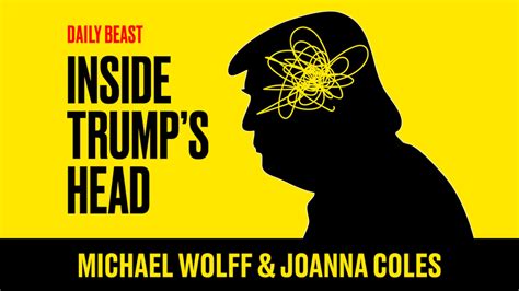 The Daily Beast Launches Inside Trumps Head Podcast With Joanna Coles
