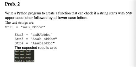 Solved Prob Write A Python Program To Create A Function Chegg