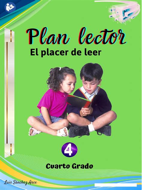 Plan Lector Para Cuarto Grado Pdf Comprensión Lectora Escuelas