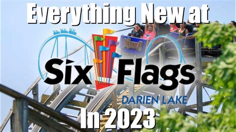 Everything New At Six Flags Darien Lake In 2023 Youtube