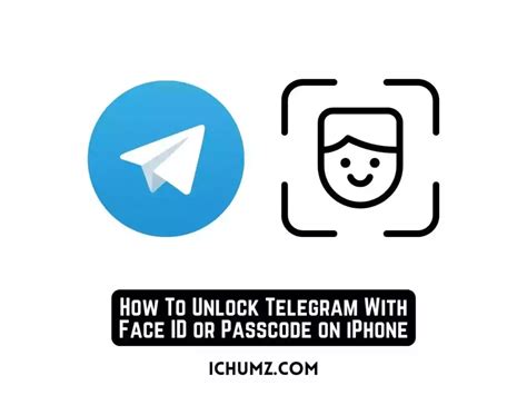 How To Unlock Telegram With Face Id And Passcode On Iphone Ichumz
