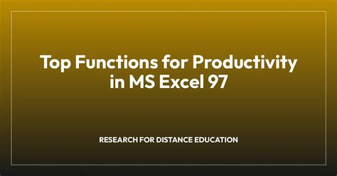 Top Functions For Productivity In MS Excel 97 Distance Learning Institute