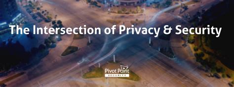 Intersection Of Privacy And Security