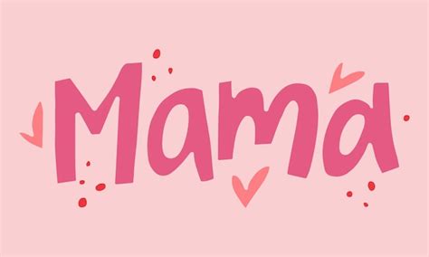 Imágenes De Letras De Mama Descarga Gratuita En Freepik