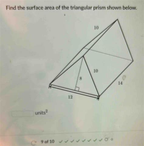 solved find the surface area of the triangular prism shown below