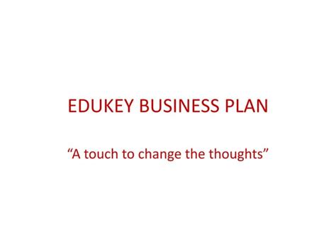 Edukey Business Plan Worldlers Ppt