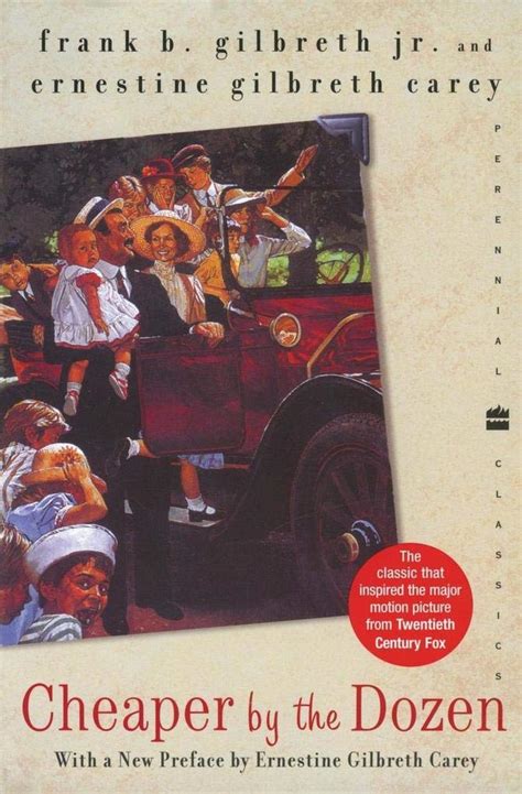 Cheaper By The Dozen Perennial Classics Gilbreth Frank B Carey