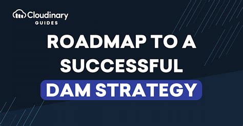 Navigating The Digital Asset Maze Your Roadmap To A Successful Dam