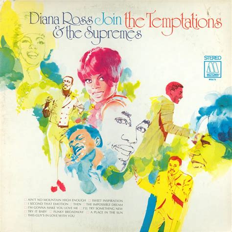 The Supremes Join The Temptations Diana Ross And The Supremes Join The