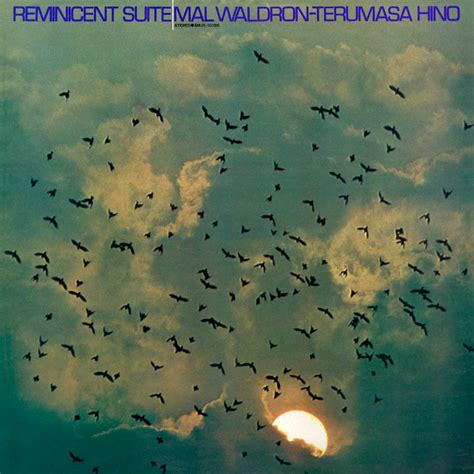 Mal Waldron Reminicent Suite Bbe Music Barely Breaking Even