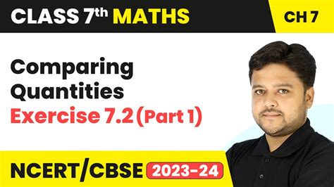 Comparing Quantities Exercise 72 Part 1 Class 7 Maths Chapter 7 Youtube