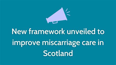 New Framework Unveiled To Improve Miscarriage Care In Scotland The