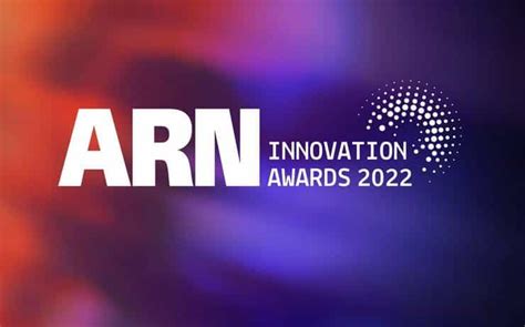 Arn Innovation Awards 2022 And The Winners Are