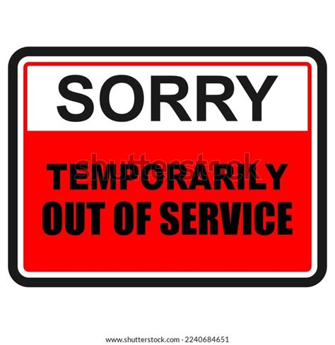 Sorry Temporarily Out Service Sticker Vector Stock Vector Royalty Free