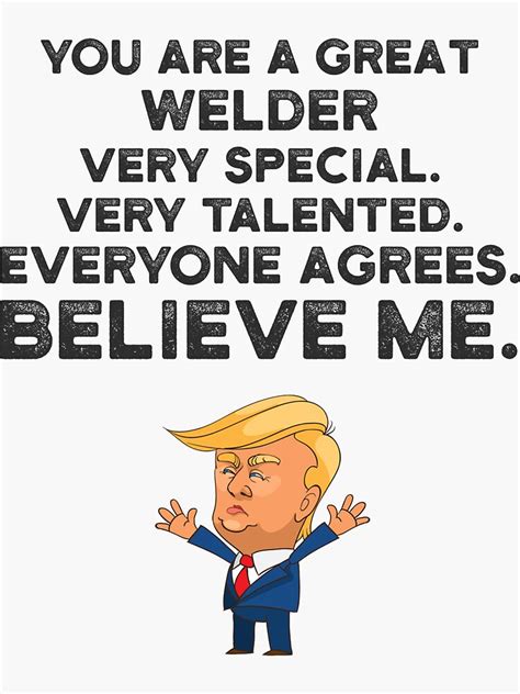 Welder Funny Trump Sticker For Sale By Unedesigns Redbubble