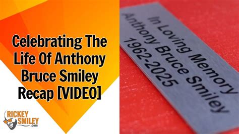 Celebrating The Life Of Anthony Bruce Smiley Recap Youtube