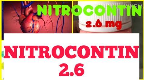 Nitrocontin 26 Mg Full Info Nitrocontin Medicine Youtube