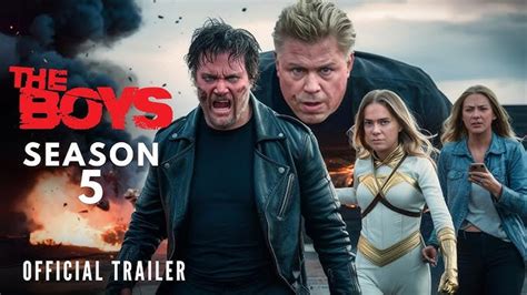 The Boys Season 5 Release Date Trailer Cast And Poster Guide