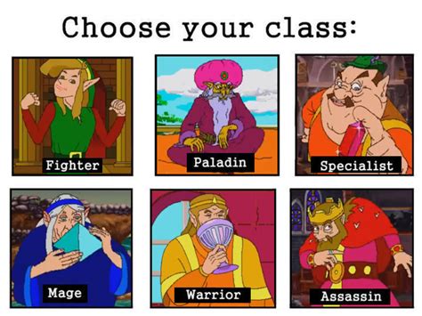 Which Class Do You Strive For Choose Your Class Know Your Meme