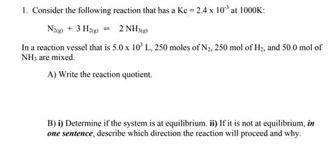 Solved I Consider The Following Reaction That Has A Kc Chegg