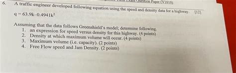 Solved A Traffic Engineer Developed Following Equation Using