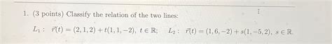 solved 3 ﻿points ﻿classify the relation of the two