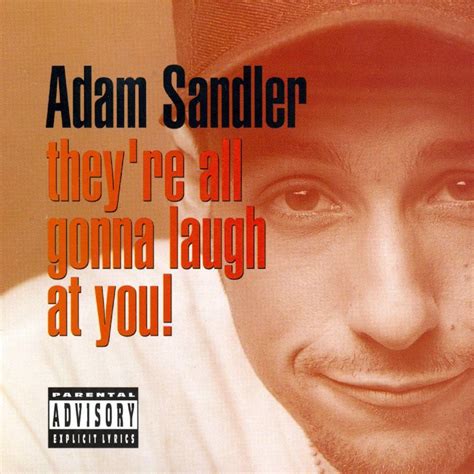 Adam Sandler At A Medium Pace Lyrics Genius Lyrics