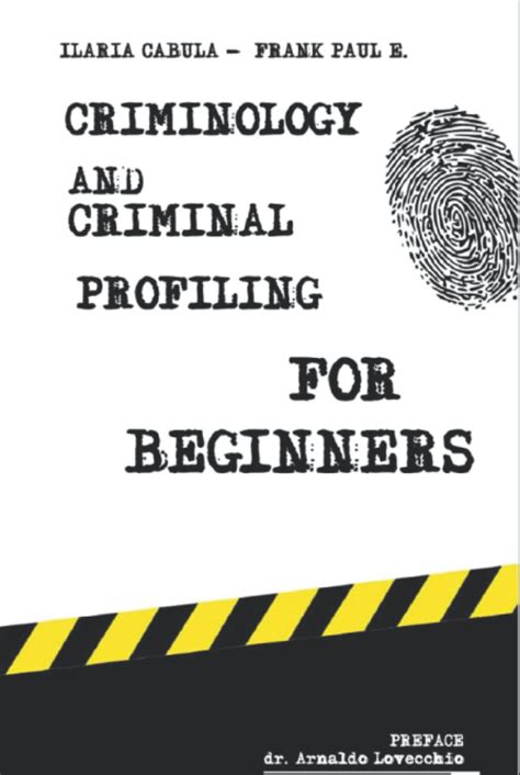 Criminology And Criminal Profiling For Beginners Crime Scene