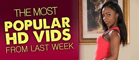 The Most Popular Hd Vids Last Week Porn S